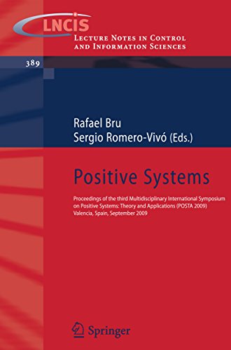 Positive Systems: Proceedings of the third Multidisciplinary ...