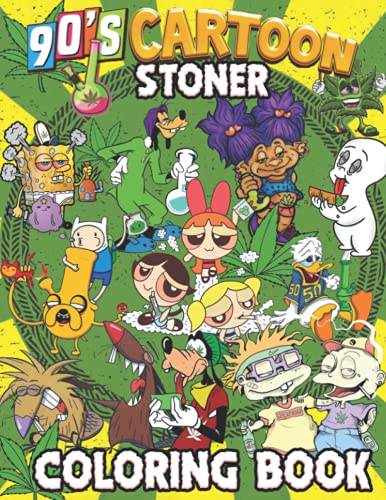 90s Cartoon Stoner Coloring Book: An Amazing 90s Cartoon Stoner Coloring Page To Have Fun And ...