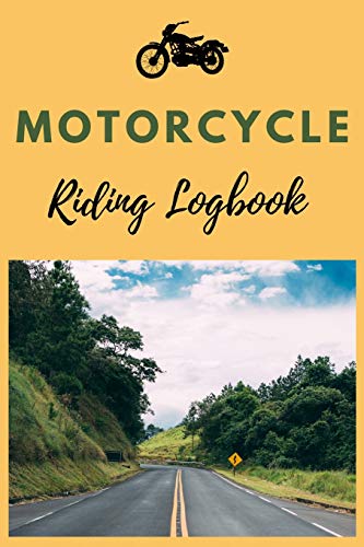 Motorcycle Riding Logbook: Accessories For Riding, Fathers Day Gift ...