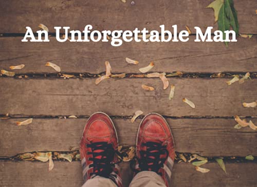 An Unforgettable Man: Guest Book for Funeral and Memorial Services ...