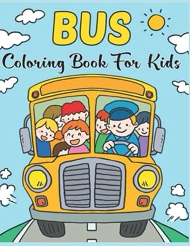 School Bus Coloring book: Anxiety School Bus Coloring Books For Adults ...