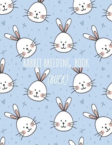 Rabbit Breeding Book: Buck rabbitry book by Hobbyist Publish | Goodreads