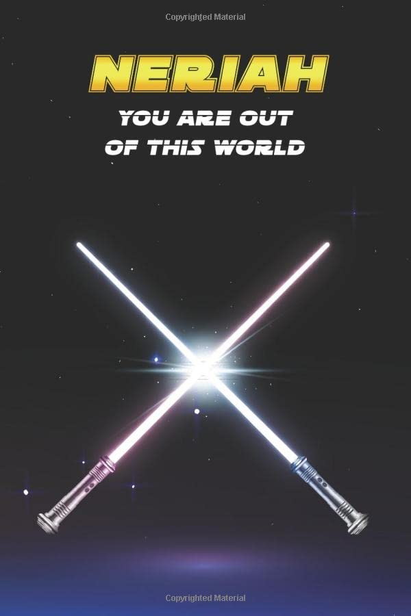 Neriah You Are Out Of This World: Unique Personalised Full Lined Sci-Fi ...