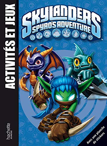 Skylanders Spyro's Adventure : Activités et jeux by Cavan Scott | Goodreads