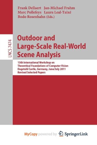 Outdoor and Large-Scale Real-World Scene Analysis: 15th International ...