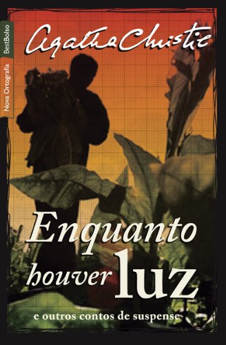 Enquanto houver luz e outros contos by Agatha Christie | Goodreads