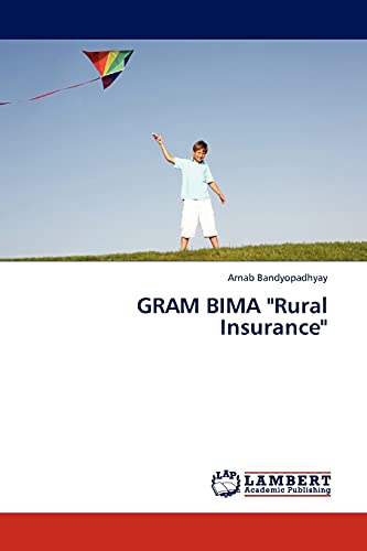 GRAM BIMA "Rural Insurance" by Arnab Bandyopadhyay | Goodreads