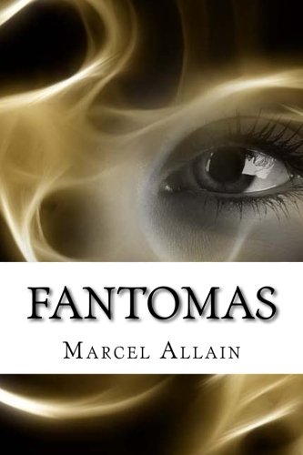 Fantomas by Marcel Allain | Goodreads