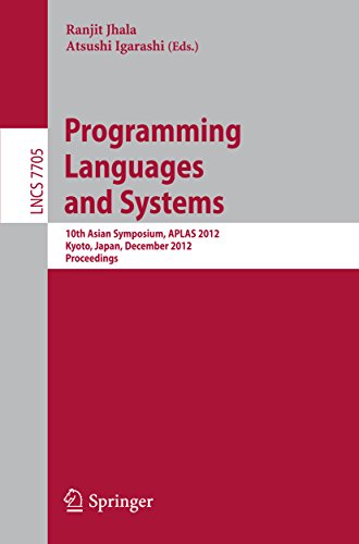 Programming Languages and Systems: 10th Asian Symposium, APLAS 2012 ...