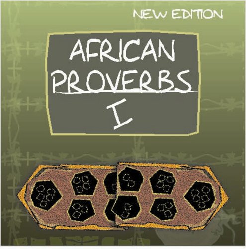 African Proverbs I by Lady Ademola | Goodreads