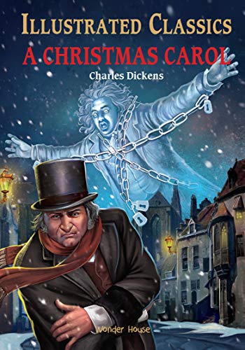 Illustrated Classics - A Christmas Carol: Abridged Novels With Review ...