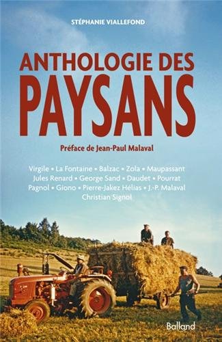 Anthologie des paysans (French Edition) by Stéphanie Viallefond | Goodreads