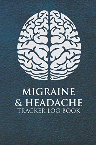 Migraine and Headache tracker logbook: 6" x 9" Journal log book with ...