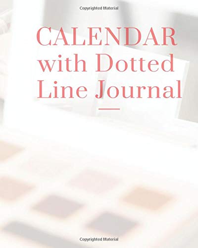 Calendar with Dotted Line Journal by Wally Hurst | Goodreads