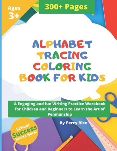 Alphabet Tracing Coloring Book For Kids: A Engaging and fun Writing ...