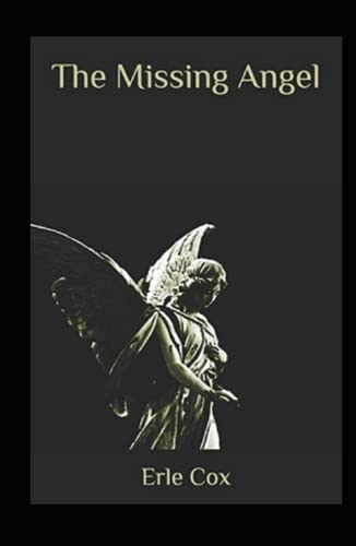 The Missing Angel Annotated by Erle Cox | Goodreads