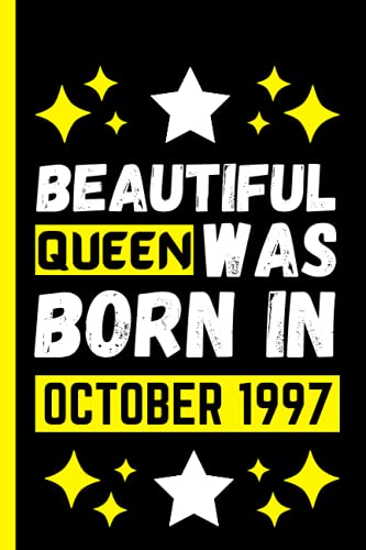 Beautiful Queen Was Born In October 1997: Blank Lined Notebook Present ...