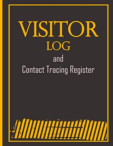 Visitor Log: LogBook For Tracing Business Visitor Sign In/Out Register ...