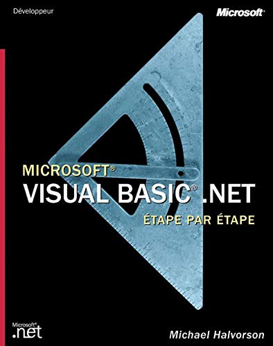 Visual Basic .Net Etape par Etape by Halvorson | Goodreads
