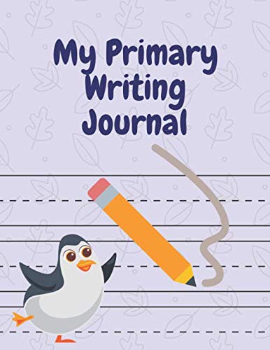 My Primary Writing Book: Write & Draw Journal for Kids, Perfect for ...
