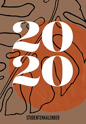 Studentenkalender 2020: 12 Monate Wochenkalender - Semesterplaner ...
