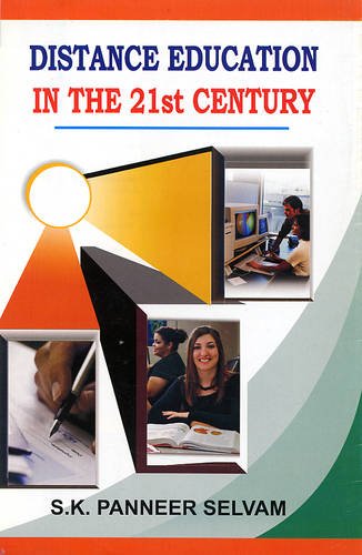 Distance Education in the 21st Century by S. K. P. Selvam | Goodreads