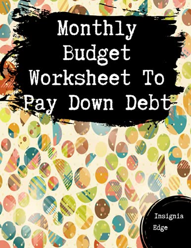 Monthly Budget Worksheet To Pay Down Debt: Debt Repayment Tracker ...