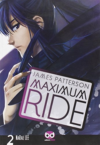 Maximum Ride vol. 2 by unknown author | Goodreads