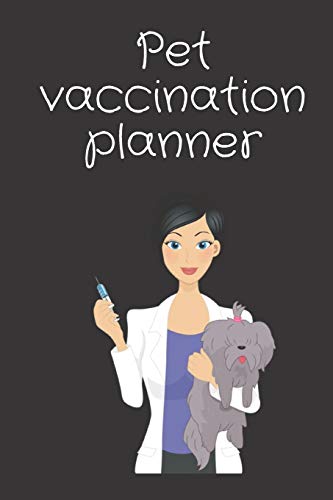 Pet vaccination planner: Pet Health Record Book,Dog & Cat medical ...