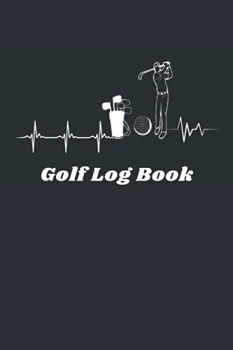 Golf Log Book: golf course notebook | Golf Stats Tracking Guide with ...