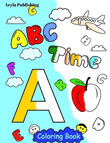 ABC Time Coloring Book: Fun Colouring Books for Children Kids to Color ...