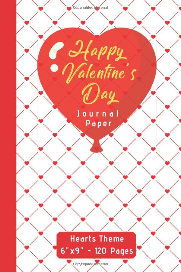 Happy Valentine's Day. Journal Paper. Hearts Theme: Journal Composition ...