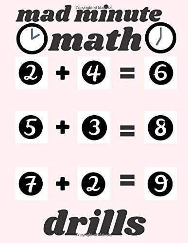 mad minute math drills: timed addition for elementary students.100 days ...
