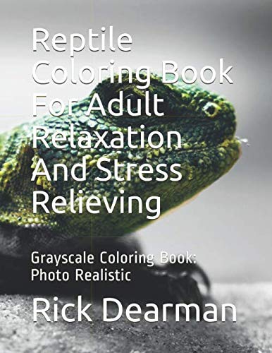 Reptile Coloring Book For Adult Relaxation And Stress Relieving ...