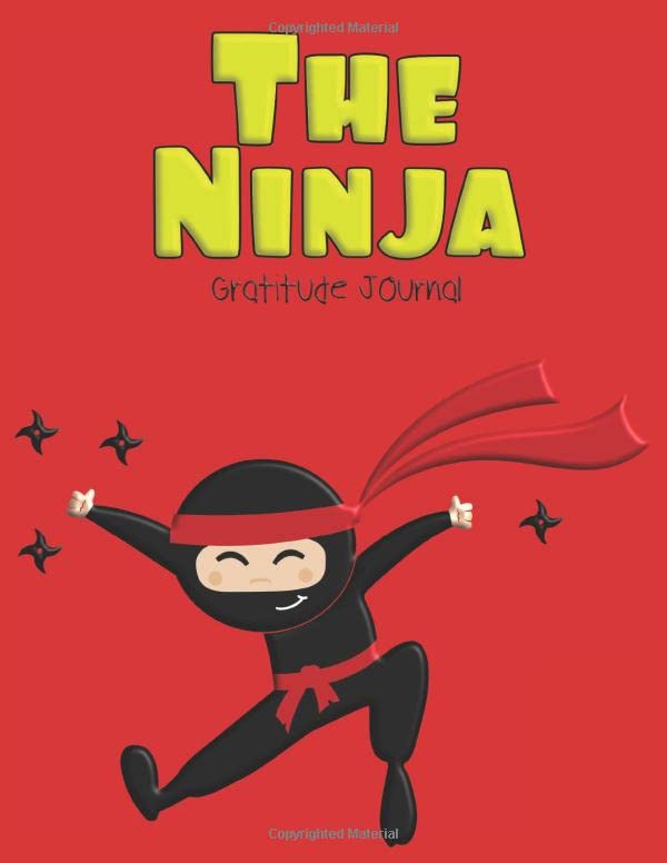 The Ninja Gratitude Journal: Cute Daily Gratitude Journal with Prompts ...