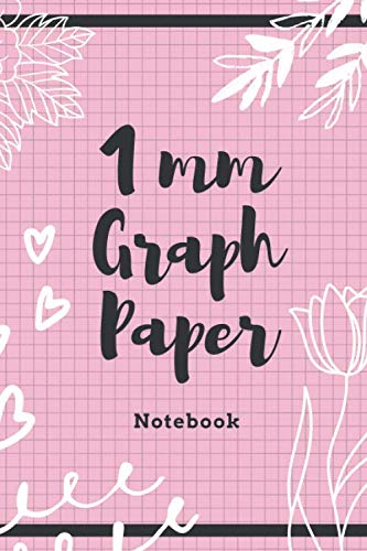 1mm Graph Paper Notebook: Metric Architects and Engineers sketchbook: 6 ...