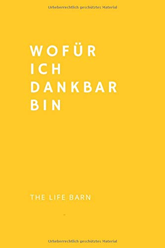 Wofur Bin Ich Dankbar