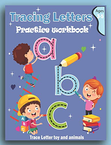 Tracing Letters Practice workbook Ages 3-5 trace Letter toy and animals ...