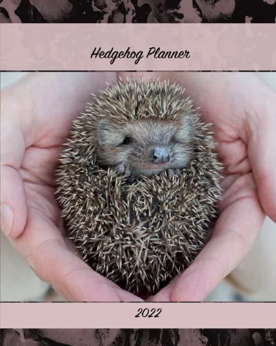 Hedgehog Planner 2022: 2022 Weekly and Monthly Planner | Hedgehog ...