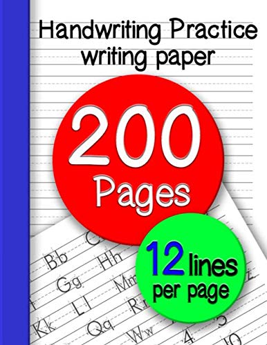 Handwriting Practice writing paper: writing practice paper ,12 lines ...