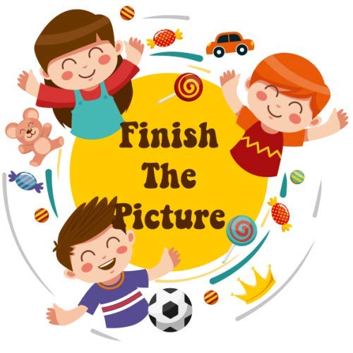 Finish the Picture: Activity Book for Kids by Vera Johnson | Goodreads