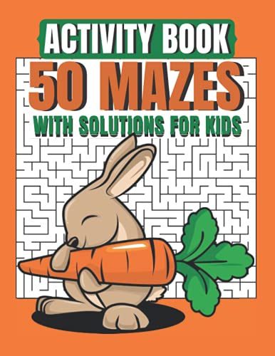 Activity book 50 mazes with solutions for kids: Maze Activity Book | 4 ...