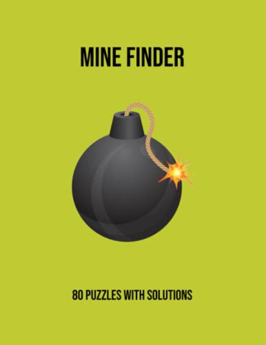 Mine Finder: Mine Finder Puzzle Book for Adults & Puzzle Book for Teens ...