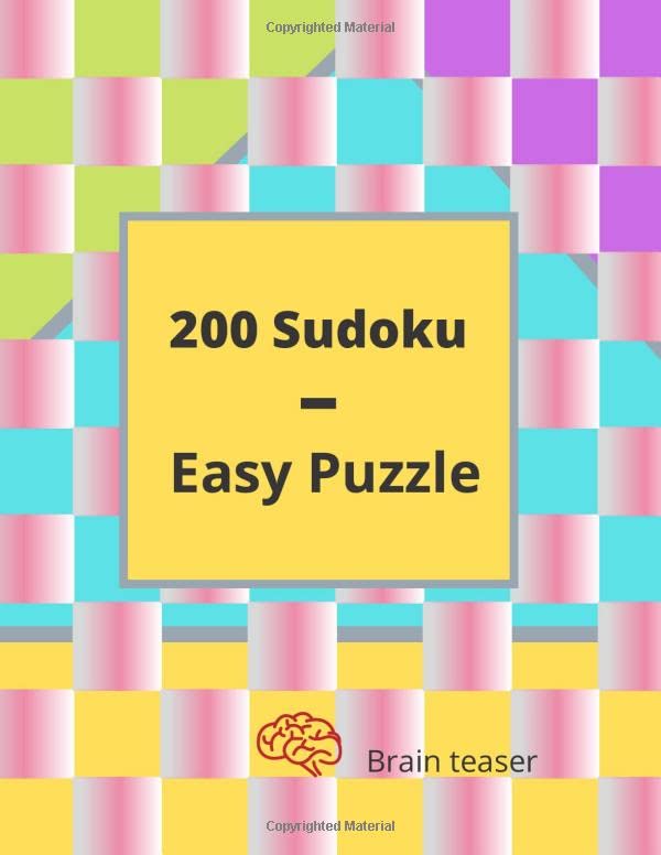 200 SUDOKU - Easy Puzzle: Easy Sudoku Puzzle including answer keys ...