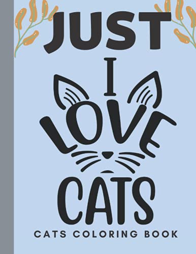 Cute Cats Coloring Book: The Purr-fect Adult Coloring Book for Cat ...