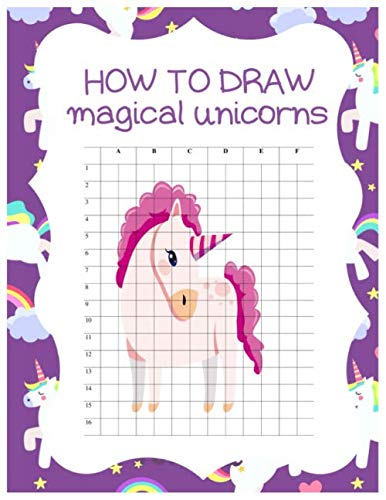 How to Draw Magical Unicorns: How to Draw Magical Unicorns for Kids ...