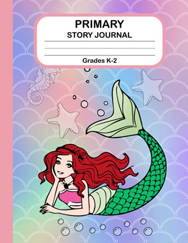 Primary Story Journal: Mermaid Primary Composition Notebook for Kids ...