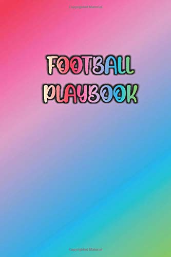 FOOTBALL PLAYBOOK: Colorful / Rainbow Color of Inspiration Cover- 120 ...
