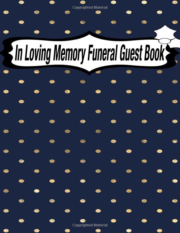 In Loving Memory Funeral Guest Book: Memorial Guest Book, Registration ...