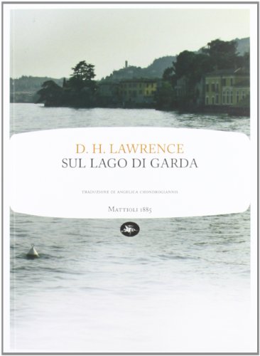 Sul lago di Garda by D.H. Lawrence | Goodreads